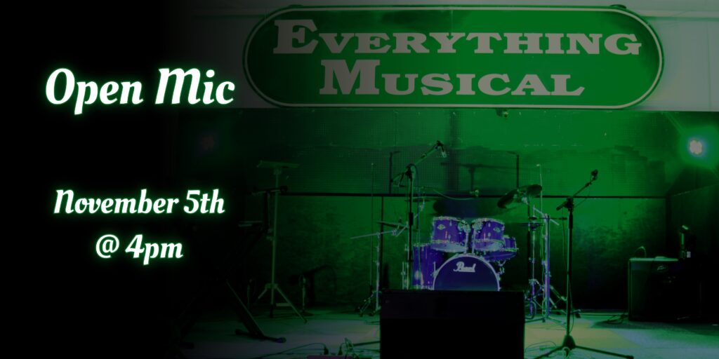 Open Mic - Everything Musical