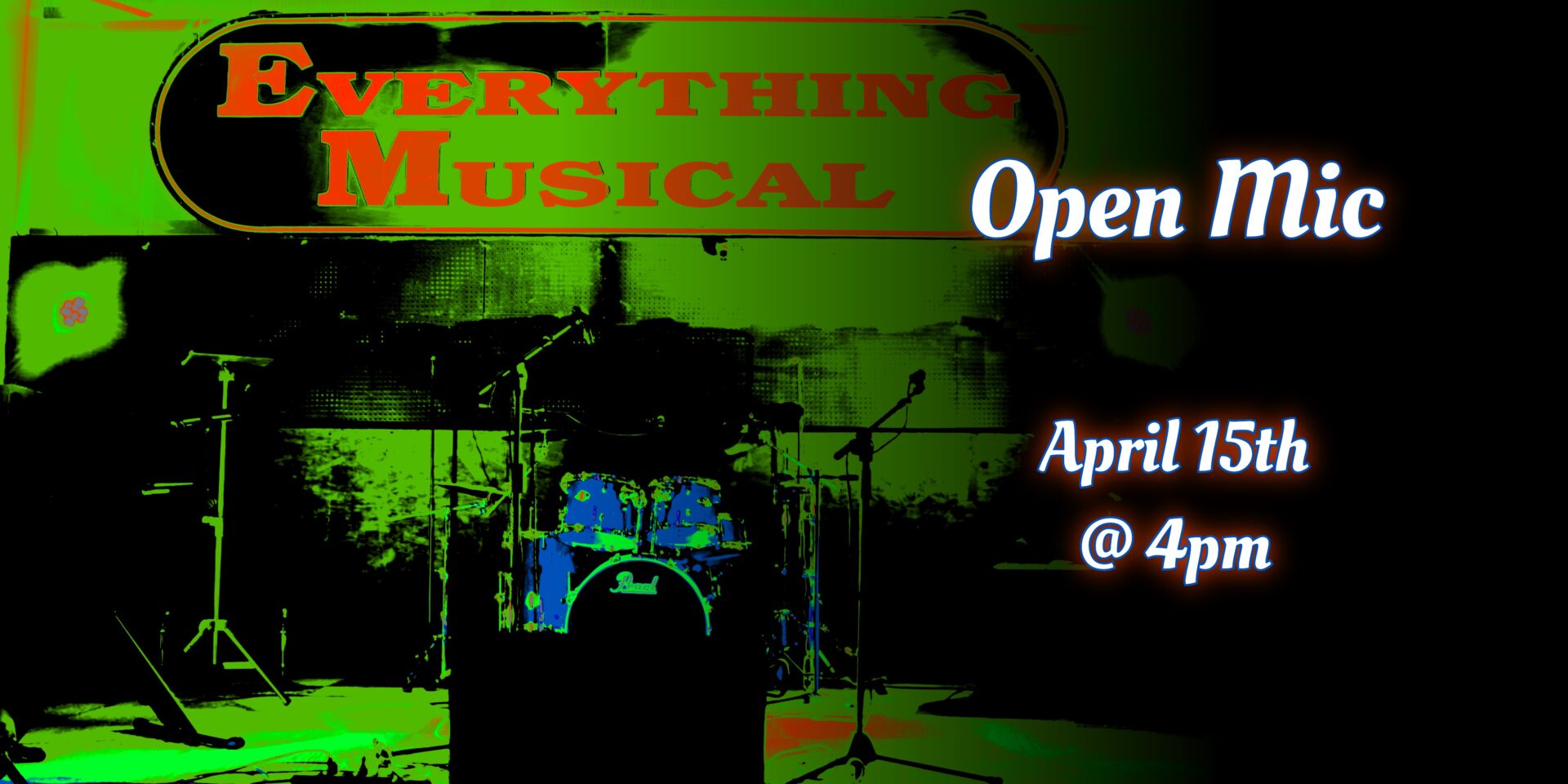 Open Mic - Everything Musical